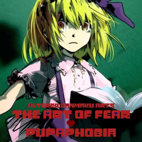 Stream [No AU] - 恐怖の芸術 ~ Pupaphobia + Announcement + FLP by ...