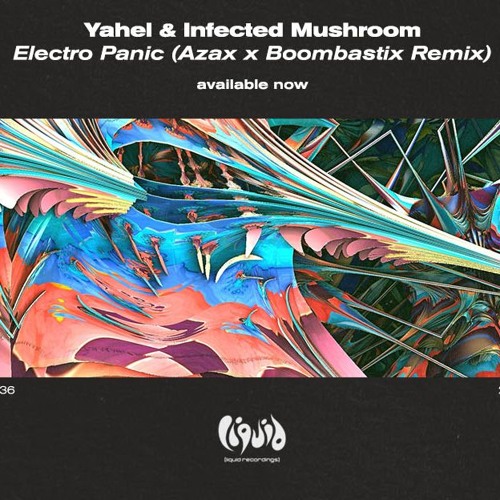 Stream Yahel & Infected Mushroom - Electro Panic (Azax X Boombastix Remix) by BOOMBASTIX ...