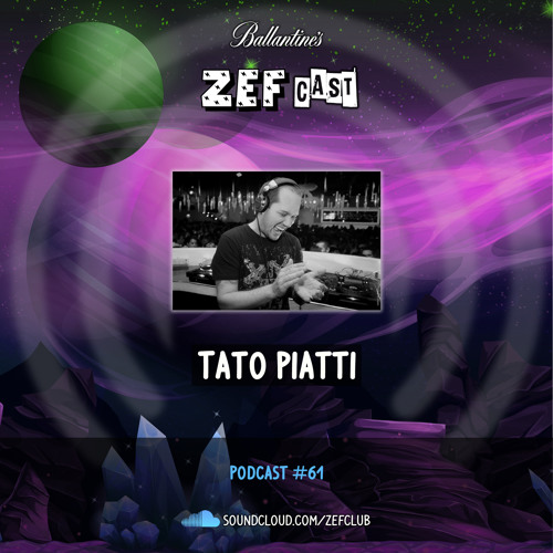 Stream ZEFCAST 061 TATO PIATTI by ZEF MUSIC | Listen online for free on ...