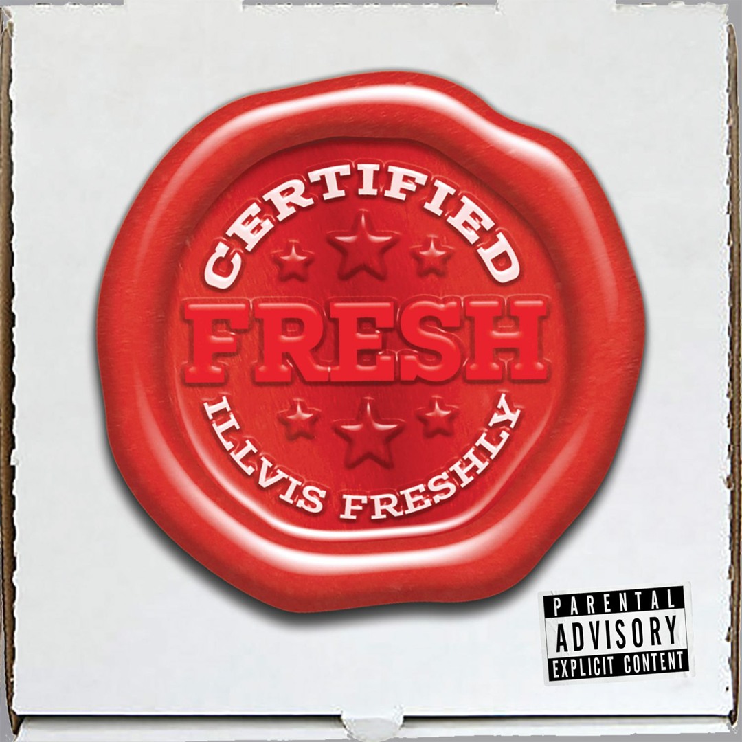 Stream Illvis Freshly | Listen to Certified Fresh - Full Album (2018 ...