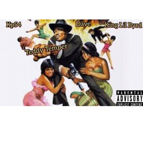 Stream Teddy Temper Ft. Kp54 - King Lil Byrd - Dave : I'm Koming BaCk ... Stream Teddy Temper Ft. Kp54 - King Lil Byrd - Dave : I'm Koming BaCk ...