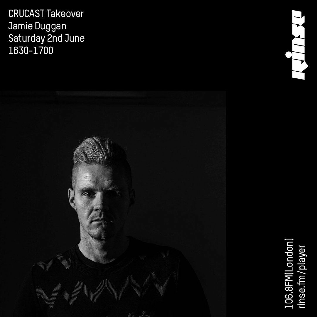 Stream Crucast Takeover: Jamie Duggan - 2nd June 2018 by Rinse FM ...