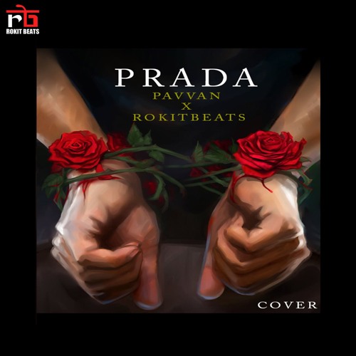 Stream Prada - Pavvan x Rokitbeats by Pavvan | Listen online for free ...