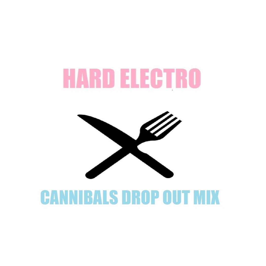 Stream Hard Electro - Cannibal Drop Out (PUSH IT) by Hard Electro [EDM ...