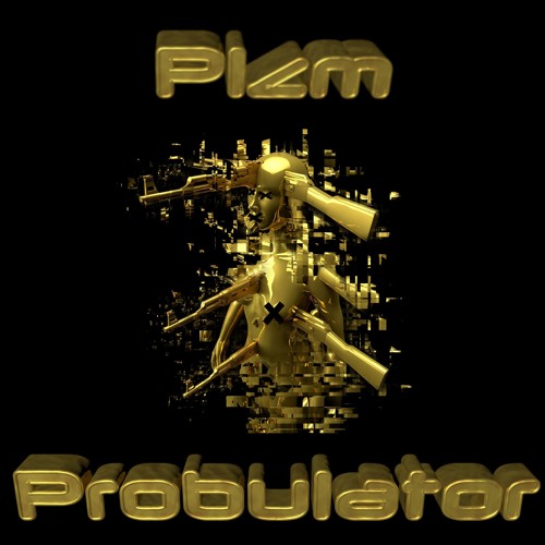 Stream Probulator I by PLZM | Listen online for free on SoundCloud