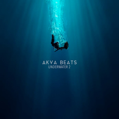 Stream AKVA | Listen to Underwater 2 playlist online for free on SoundCloud