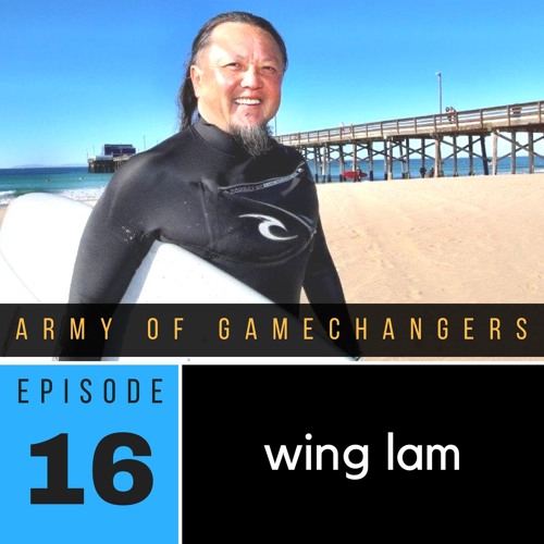 Stream episode Ep 16 - Wing Lam, Co-founder of Wahoo's Fish Taco by ...