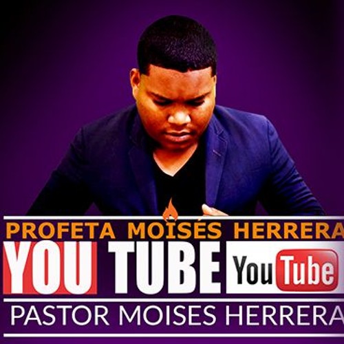 Stream LEVANTANDO UNA GENERACION PROFETICA - PROFETA MOISES HERRERA by ...