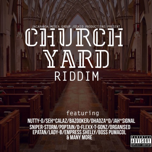 Stream D-Flexx - Staff Only (ChurchYard Riddim) by Oskid Productions ...