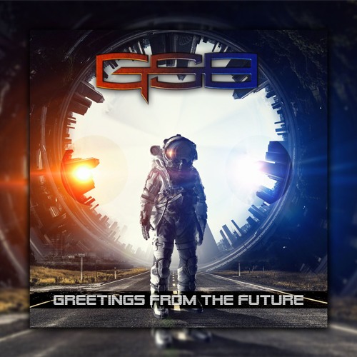 Stream GSB - Greetings From The Future (Original Mix) by GSB aka G ...