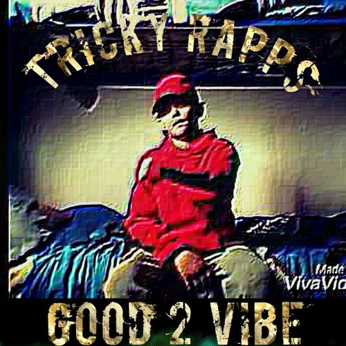 Stream TRICKY - GOOD 2 VIBE (INTRO) by Lil Tricky | Listen online for ...