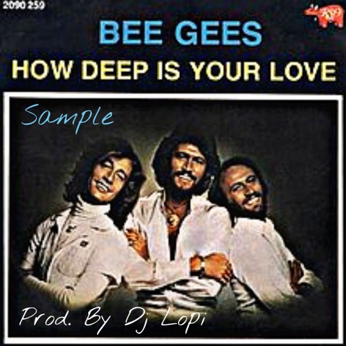 Stream Bees Gees Sample snippet(Prod. By Dj Lopi) by Dj Lopi | Listen ...