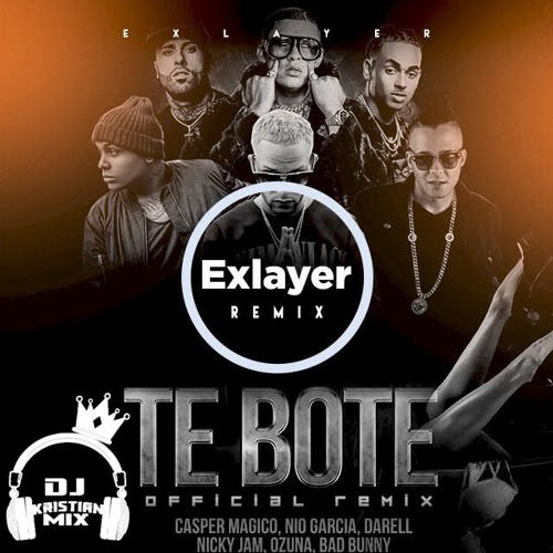 Stream Te Bote Casper X Nio García X Darell X Nicky Jam X Bad Bunny X ...