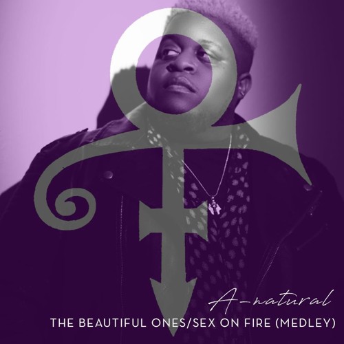 Stream The Beautiful Ones Sex On Fire Prince Tribute By A Natural