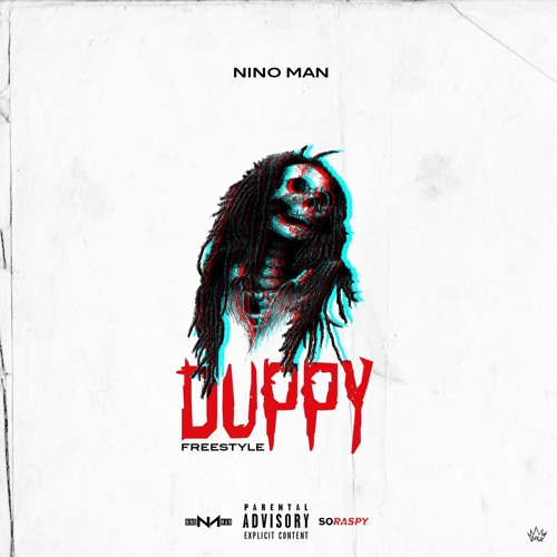 Stream Nino Man - Duppy Freestyle by ImNinoMan | Listen online for free ...