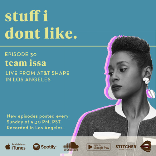 Stream Team Issa by Stuff I Don't Like Podcast | Listen online for free ...