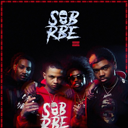 Stream SOB X RBE On Gang By Go To The Theofficialsobxrbe Instead Of