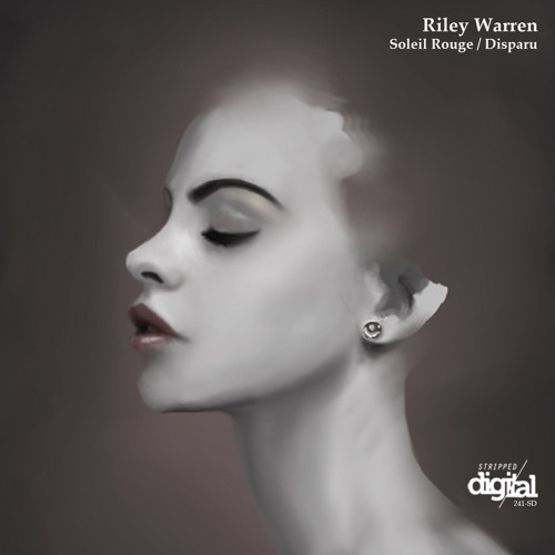 Stream Riley Warren - Disparu {Original Mix} Stripped Digital by ...