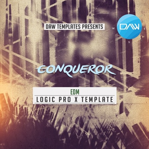 Stream Conqueror Logic Pro X Template by Logic Pro X Templates | Listen ... Stream Conqueror Logic Pro X Template by Logic Pro X Templates | Listen ...