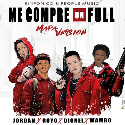 Stream Me Compré Un Full (Mapa Version) - Dionel X Wambo Mafiaboy X ...