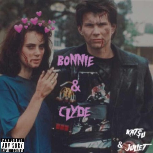 Stream Kat$u X Juliet- Bonnie&Clyde by WNN | Listen online for free on ...