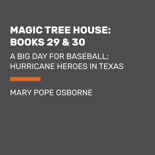 Stream Magic Tree House: Books 29 & 30 by Mary Pope Osborne, read by ...