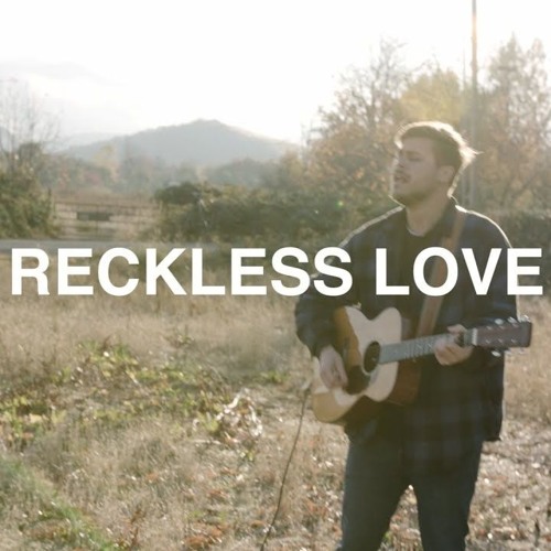 Listen to Reckless Love (Radio Version) - Cory Asbury by Tristan Sutphin in Reckless Love (Radio ...