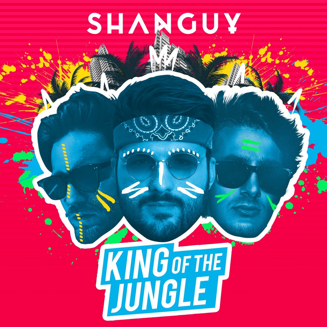 Stream Shanguy - King Of The Jungle by SHANGUY | Listen online for free ...