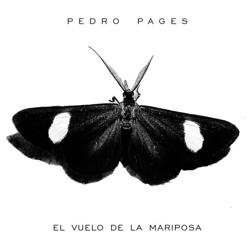 Stream Pedro Pages Listen To El Vuelo De La Mariposa Playlist Online