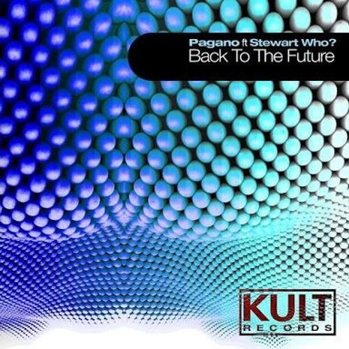 Stream Pagano ft. Stewart Who, Safri Duo, Alex Dubbing - Back To The ...