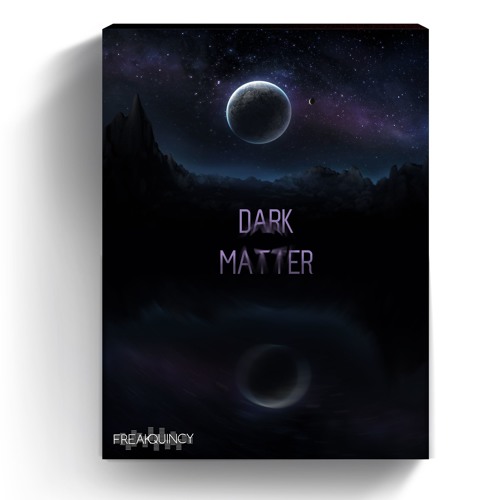 Stream Dark Matter - Free Sample Pack - freakquincy.com by freakquincy ...