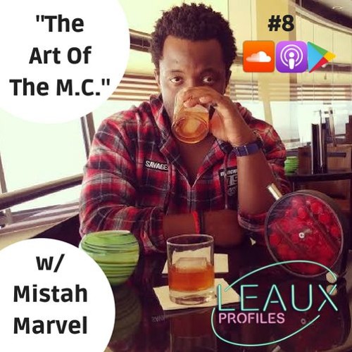Stream #8 The Art Of The M.C. w/ Mistah Marvel by DJ APOLLEAUX | Listen ...