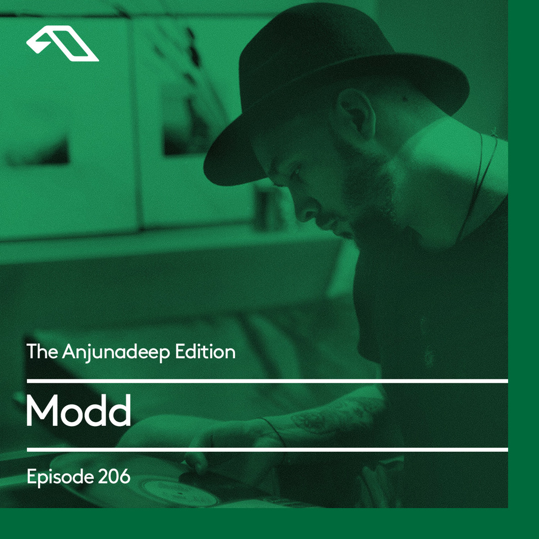 Stream The Anjunadeep Edition 206 with Modd by Anjunadeep | Listen ...