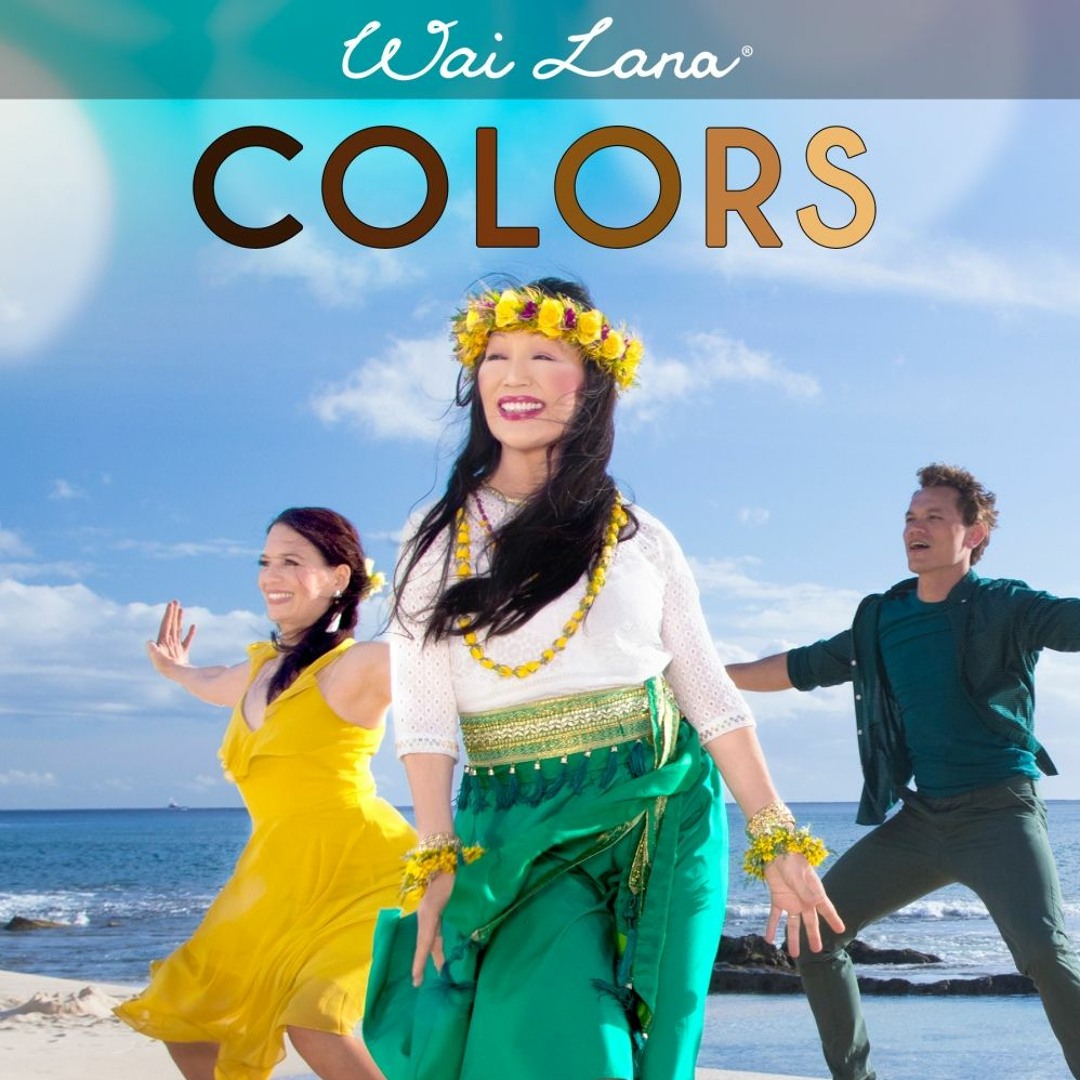 Stream 'Colors' by Yoga Icon Wai Lana (From the Official Music Video ...