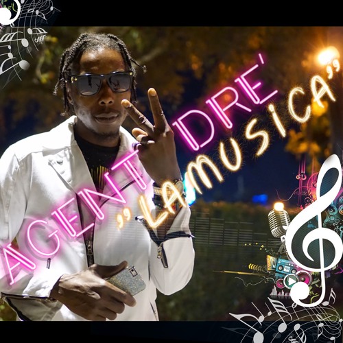 Stream La Musica - Agent Dré by Agent Dré | Listen online for free on ...