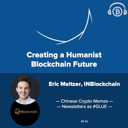 Stream episode #42 Eric Meltzer, INBlockchain: Chinese Crypto Memes and ...