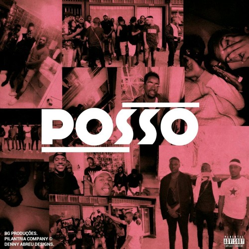 Stream Posso by Pilantria Company Official ™ | Listen online for free ...