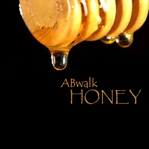 Stream ABwalk - Honey-Teaser by ABwalk | Listen online for free on ...