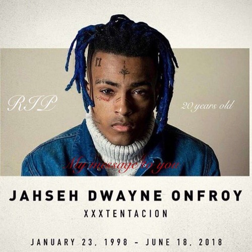 Stream RIP XXXTentacion by TweeKeen | Listen online for free on SoundCloud