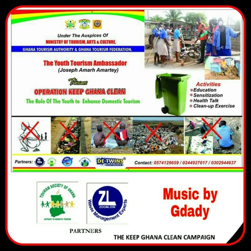 Stream KEEP GHANA CLEAN CAMPAIGN_ MUSIC BY _ GDADY_ TOSOGHA_ SANITATION ...