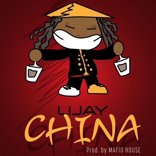 Stream Lijay - China (prod. by Mafio House) by Mafio House | Listen ...