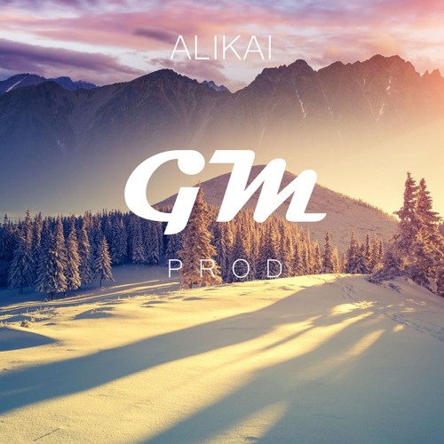 Stream GM - Alikai by GM PROD | Listen online for free on SoundCloud