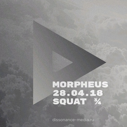 Stream DSS | Listen to Morpheus × 28.04.18 × Squat 3/4 playlist online for free on SoundCloud