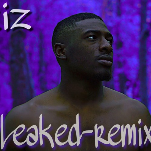 Stream Aziz -leakedremix by Aziz | Listen online for free on SoundCloud