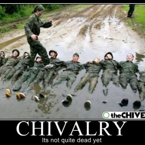 Chivalry Is Dead Meme