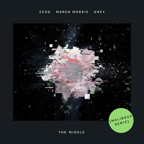 Stream Zedd, Maren Morris, Grey - The Middle (Maliboux Remix) [OUT NOW ...