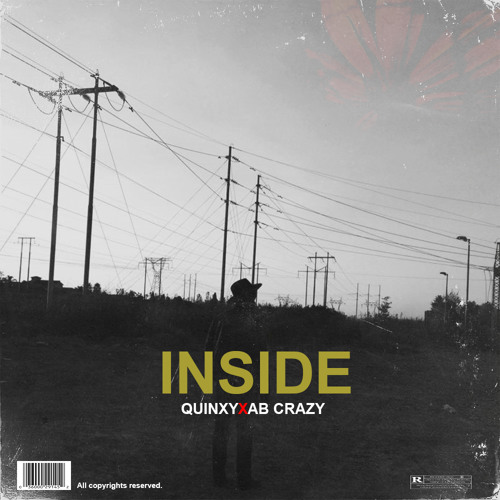 Stream Inside Feat Ab Crazy by Quinxy | Listen online for free on ...