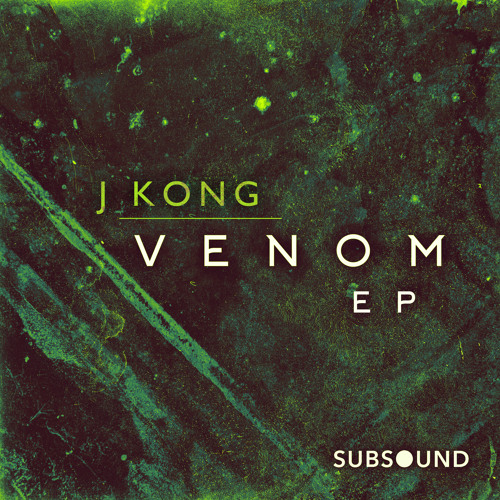Stream J Kong - Venom (Robin Wylie Remix) by SUBSOUND. | Listen online ...