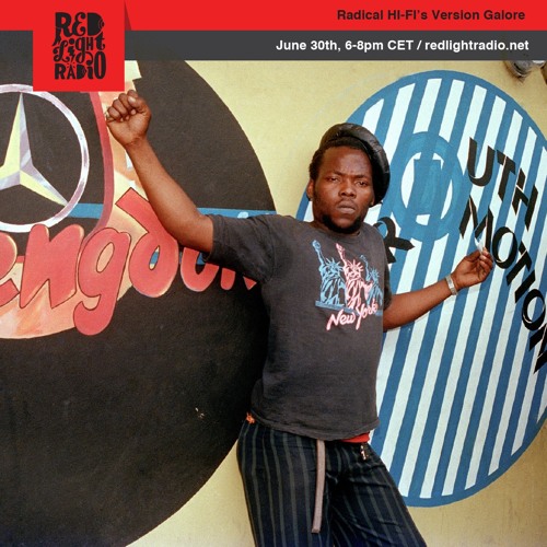 Stream Radical HI-FI's Version Galore 81 @ Red Light Radio 06-30-2018 ...