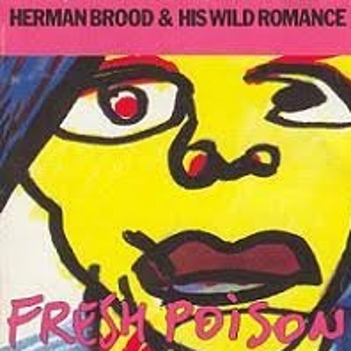 Stream Peter Hommel | Listen to Herman Brood & his Wildromance - Fresh ...